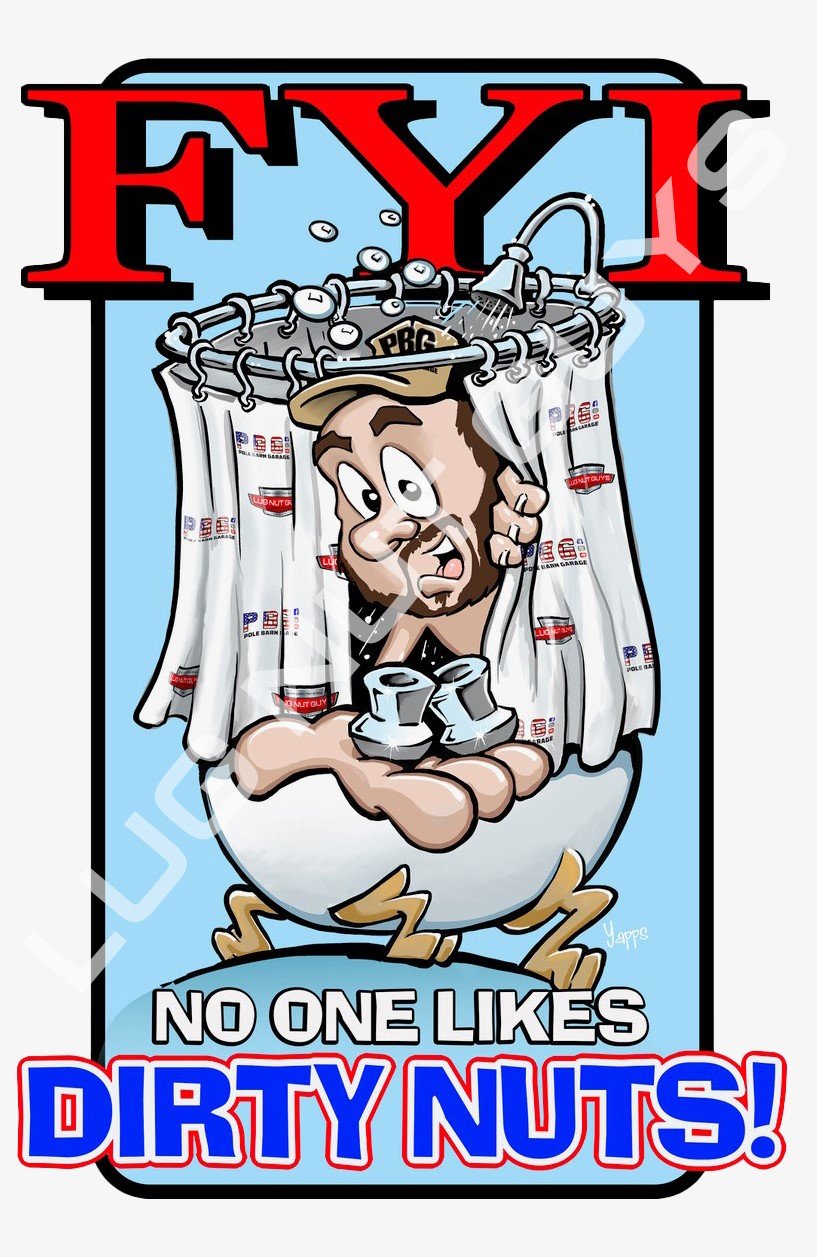 No One Likes Dirty Nuts! 4" Sticker from Lug Nut Guys & Pole Barn Gara